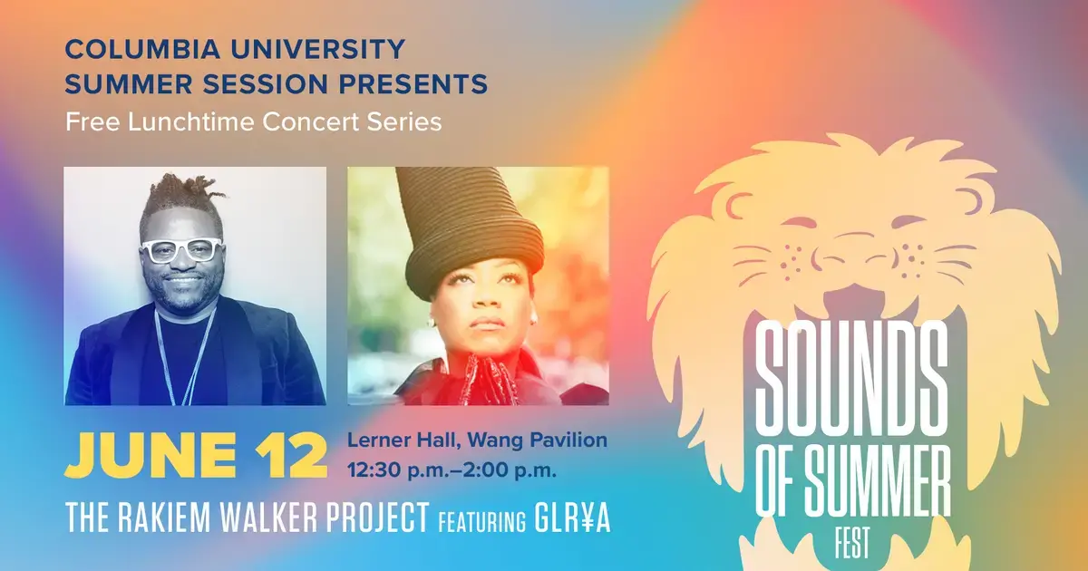 Sounds of Summer Fest 2024 | Columbia University Summer Session